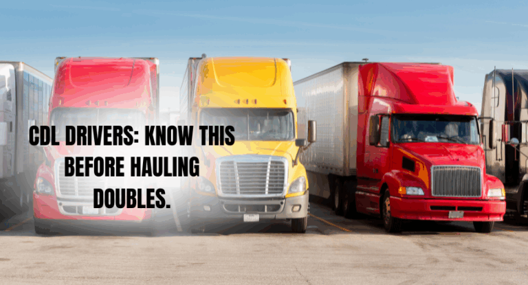 What Every CDL Driver Should Know Before Hauling Double Trailers ...